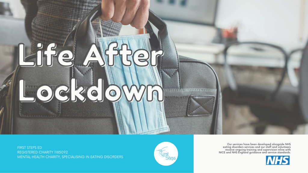 Life After Lockdown - First Steps ED